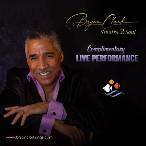 Step into the Magic of Sinatra & Soul with Bryan Clark – Live 7 P.M. at ...